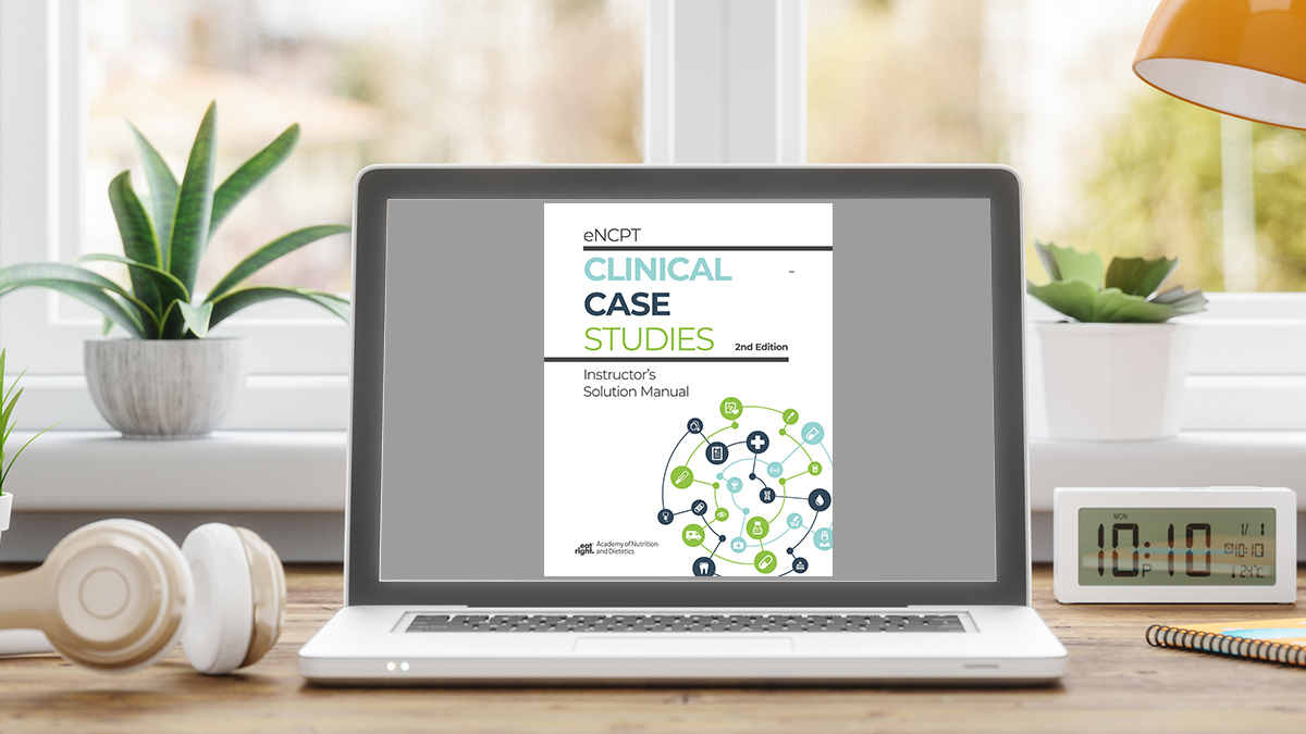 eNCPT Clinical Case Studies Instructors Solution Manual 2nd Ed