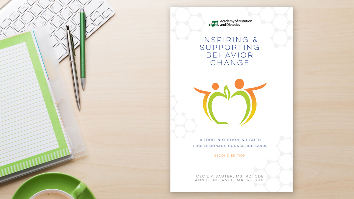 Inspiring and Supporting Behavior Change: A Food, Nutrition, and Health ...