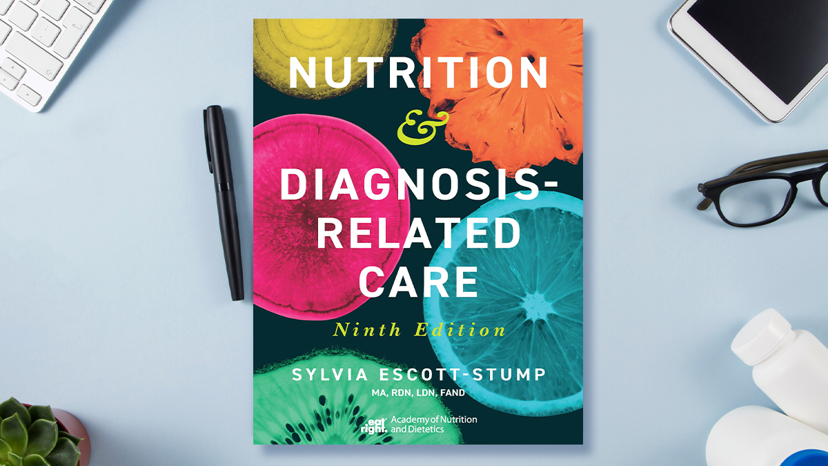 Nutrition & Diagnosis-Related Care, 9th Ed.